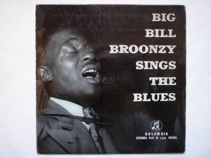 Big Bill Broonzy - Big Bill Broonzy Sings The Blues [EP] - hitparade.ch
